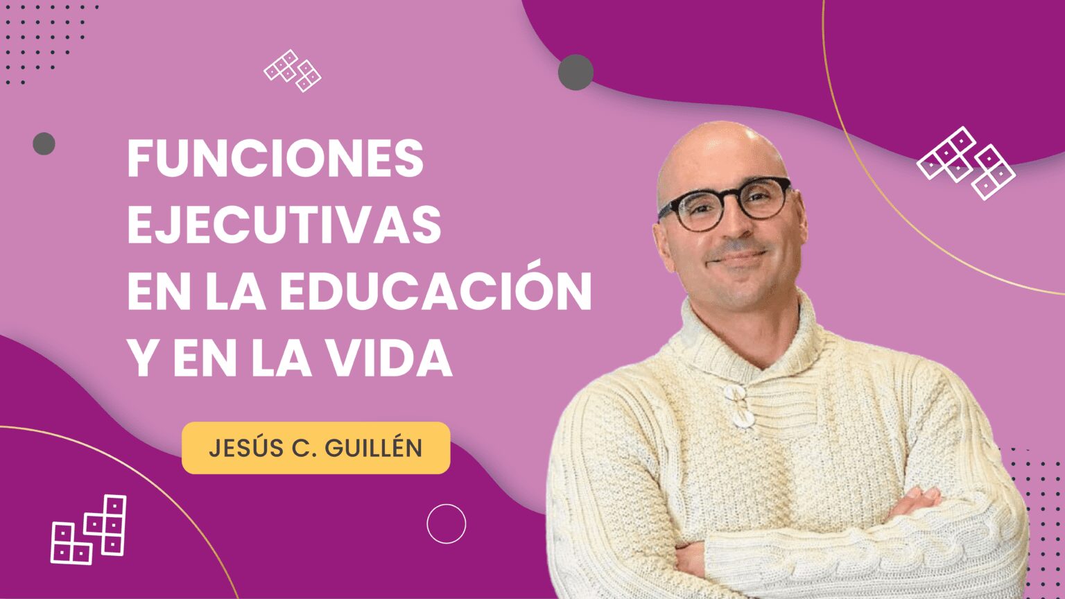 Funciones ejecutivas: el cerebro del cerebro - Integratek